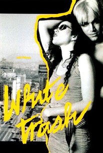 White Trash | Rotten Tomatoes