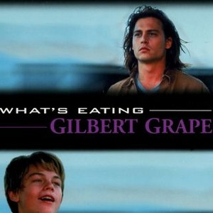 What's Eating Gilbert Grape - Rotten Tomatoes