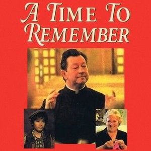 A Time to Remember - Rotten Tomatoes