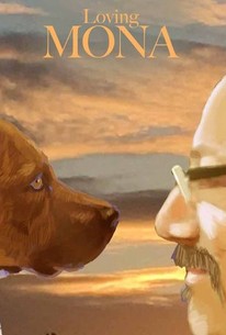 Loving Mona | Rotten Tomatoes
