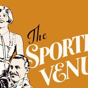 The Sporting Venus - Rotten Tomatoes