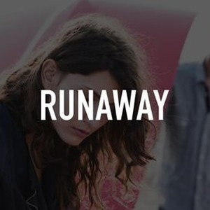 Runaway - Rotten Tomatoes
