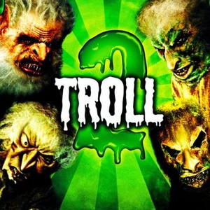 Troll 2 - Rotten Tomatoes