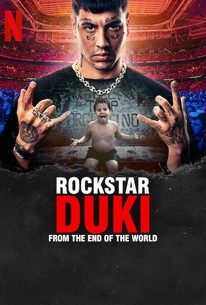 Rockstar: DUKI from the End of the World | Rotten Tomatoes