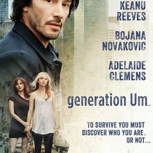 Generation Um... (2013) - Rotten Tomatoes