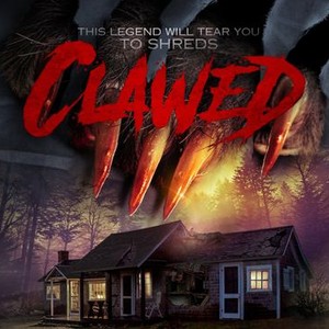 Clawed - Rotten Tomatoes