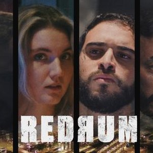 Redrum - Rotten Tomatoes