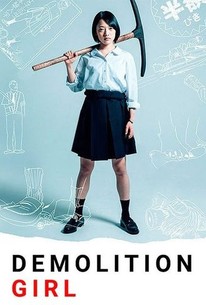 Demolition Girl | Rotten Tomatoes