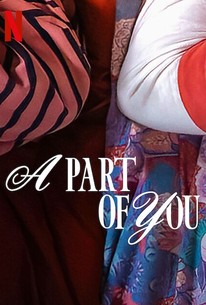 A Part of You | Rotten Tomatoes