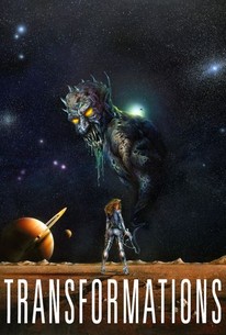 Transformations (1988) - Rotten Tomatoes