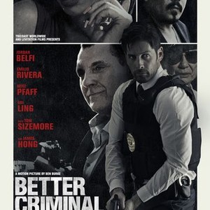 Better Criminal - Rotten Tomatoes