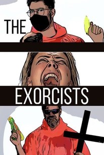 The Exorcists - Rotten Tomatoes