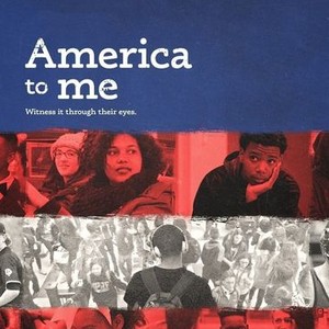 America to Me - Rotten Tomatoes