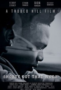 Shorty Got That Work | Rotten Tomatoes
