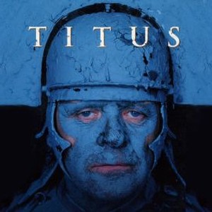 Titus - Rotten Tomatoes