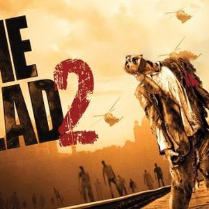 The Dead 2 - Rotten Tomatoes