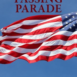 Passing Parade - Rotten Tomatoes