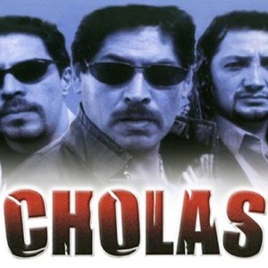 Cholas - Rotten Tomatoes
