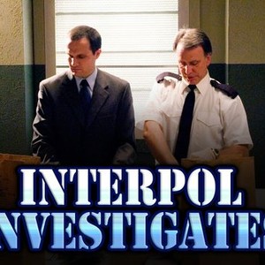 Interpol Investigates - Rotten Tomatoes