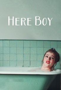 Here Boy | Rotten Tomatoes