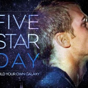 Five Star Day (2011) - Rotten Tomatoes