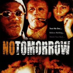 No Tomorrow - Rotten Tomatoes