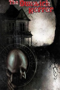 The Dunwich Horror (2009) | Rotten Tomatoes