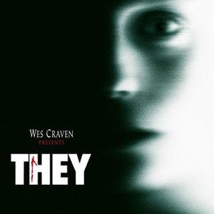 Wes Craven Presents: They - Rotten Tomatoes