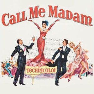Call Me Madam - Rotten Tomatoes
