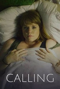 Calling | Rotten Tomatoes