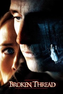 Broken Thread | Rotten Tomatoes