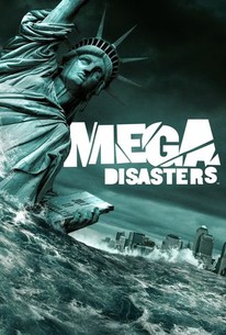 Mega Disasters | Rotten Tomatoes