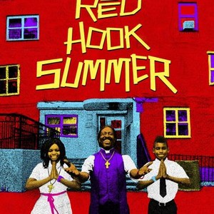 Red Hook Summer (2012) - Rotten Tomatoes