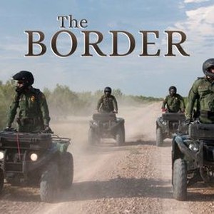 The Border - Rotten Tomatoes