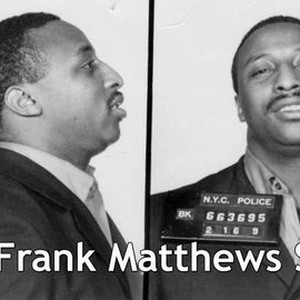 The Frank Matthews Story - Rotten Tomatoes
