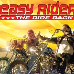 Easy Rider: The Ride Back - Rotten Tomatoes
