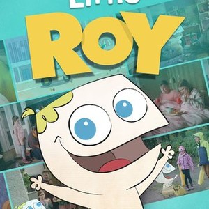 Little Roy - Rotten Tomatoes