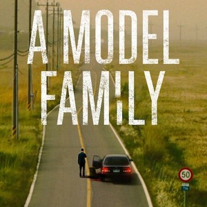 A Model Family - Rotten Tomatoes