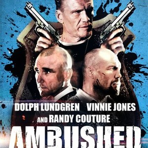 Ambushed - Rotten Tomatoes