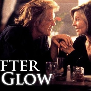 Afterglow - Rotten Tomatoes