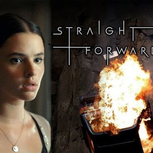 Straight Forward - Rotten Tomatoes