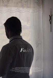 Faith | Rotten Tomatoes