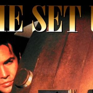 The Set Up - Rotten Tomatoes