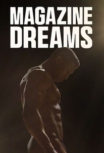 Magazine Dreams | Rotten Tomatoes