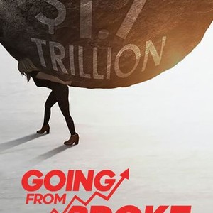 Going From Broke - Rotten Tomatoes
