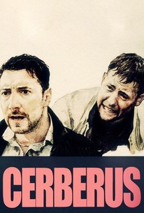 Cerberus (2015) | Rotten Tomatoes
