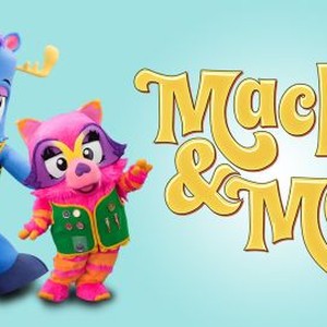 Mack & Moxy - Rotten Tomatoes