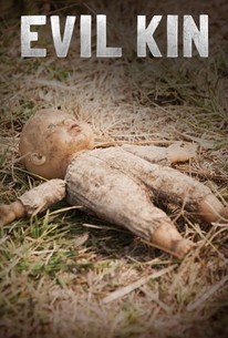 Evil Kin - Rotten Tomatoes