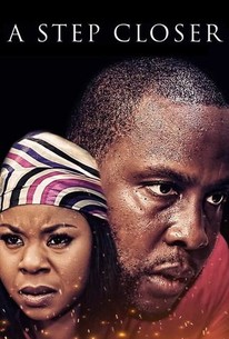 A Step Closer | Rotten Tomatoes