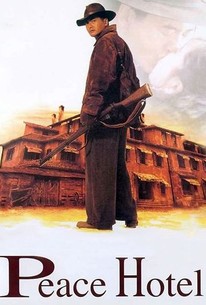 Peace Hotel | Rotten Tomatoes